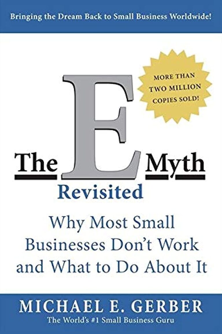THE E-MYTH REVISITED: A SUMMARY » Fractional CMO: GROKKETSHIP